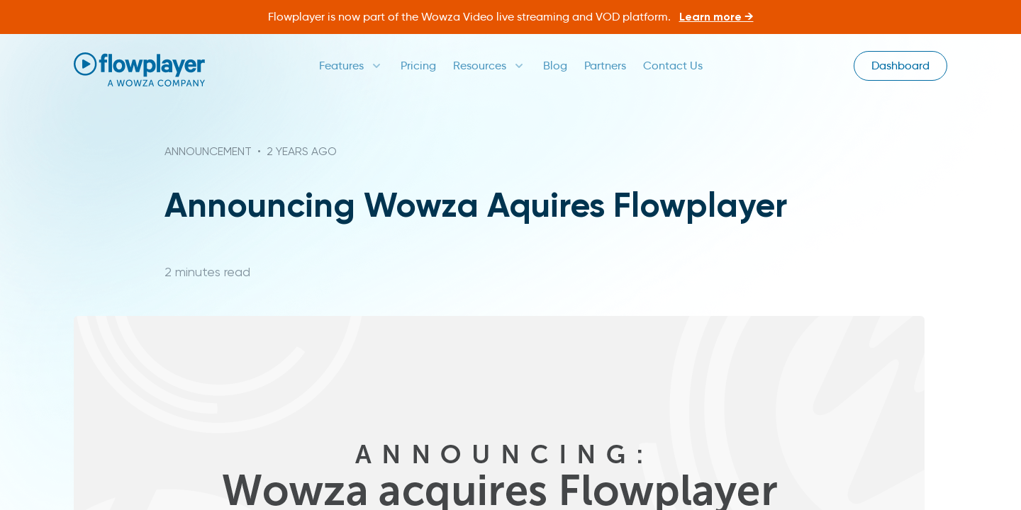 Announcing Wowza Aquires Flowplayer | Flowplayer